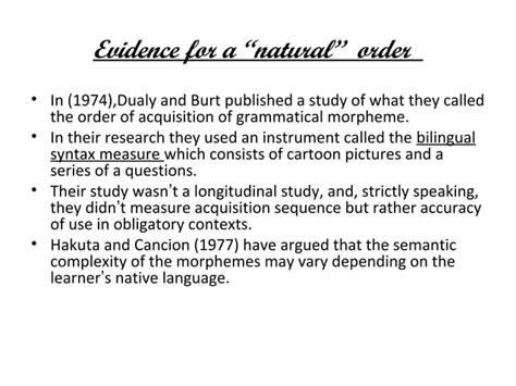 The Natural Order Hypothesis PPT