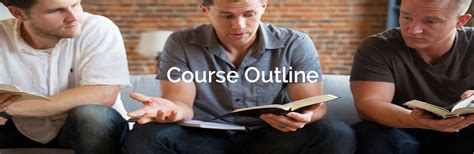 The 310 Discipleship Course Course Outline