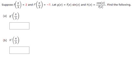 Solved Suppose f π and f π Let g x f x sin x Chegg com