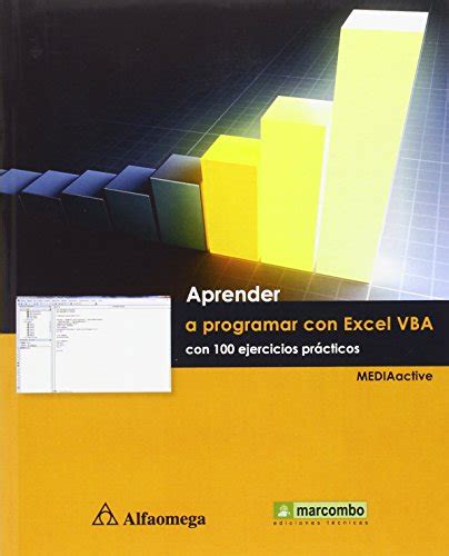 aprender a programar con excel vba con 100 ejercicios practi de vvaa
