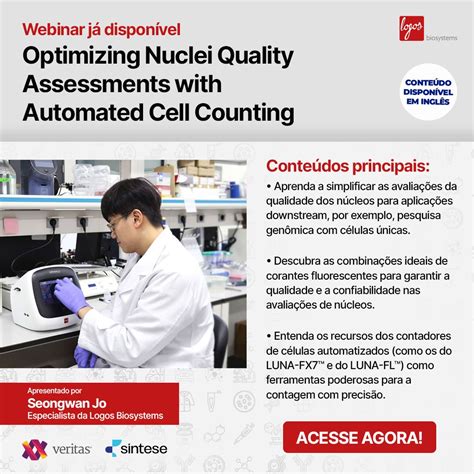 O Webinar Optimizing Nuclei Quality Assessments With Automated Cell Counting Já Está