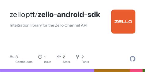 Github Zellopttzello Android Sdk Integration Library For The Zello