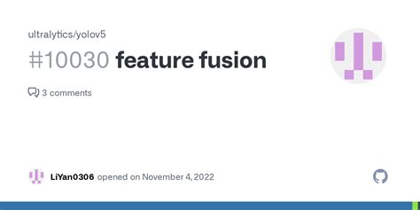 Feature Fusion · Issue 10030 · Ultralyticsyolov5 · Github