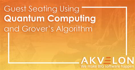 Grovers Algorithm For Solving The Guest Seating Problem