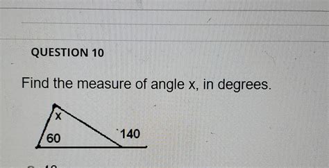 Solved Find The Measure Of Angle X In Degrees Chegg Com