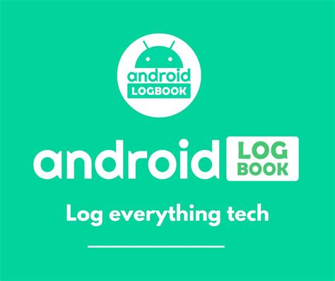Android Logbook Logging Everything On Android Vishnu Sivadas