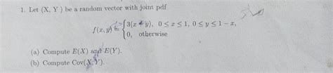 Solved Let X Y Be A Random Vector With Joint Pdf Y A Chegg