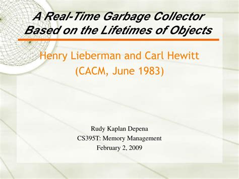 ppt a real time garbage collector based on the lifetimes of objects