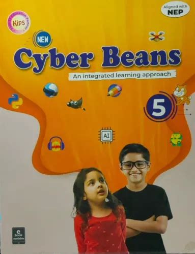Kips Learning New Cyber Beans For Class 5 Malik Booksellers And Stationers