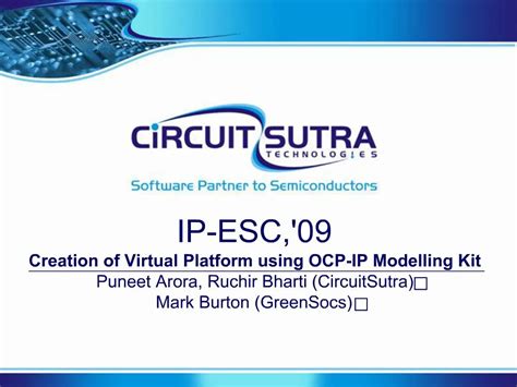 Ppt Ip Esc09 Creation Of Virtual Platform Using Ocp Ip Modelling Kit