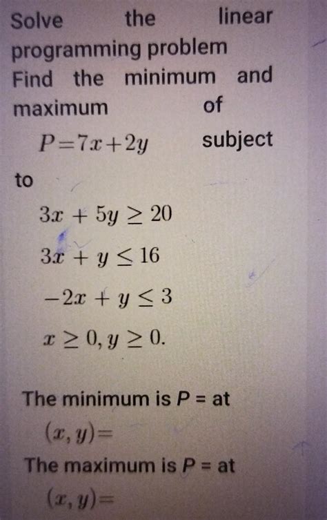 solved solve the linear programming problem find the minimum