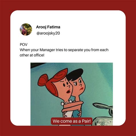 Arooj Fatima On Linkedin Officebuddies Workplacehumor Teamwork