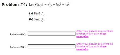 solved problem 4 let f x y x4y 7xy3 4x2 a ﻿find fx b