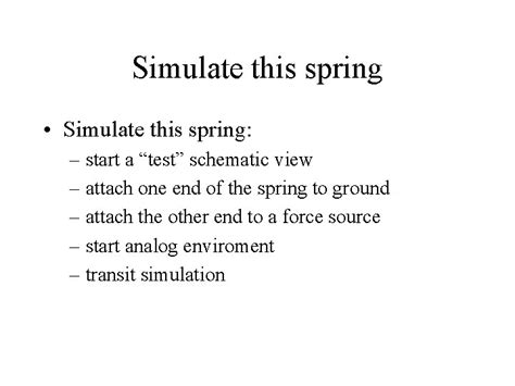 Veriloga Tutorial Create A Spring Symbol Create A