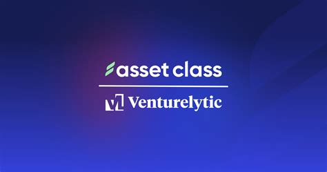 Asset Class Acquires Venturelytic Extending Its Capabilities In Deal Flow Management Asset Class Acquires Venturelytic Extending Its Capabilities In Deal Flow Management