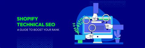 Shopify Technical Seo A Guide To Boost Your Rank Mageplaza