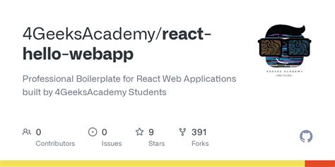 Github 4geeksacademyreact Hello Webapp Professional Boilerplate For