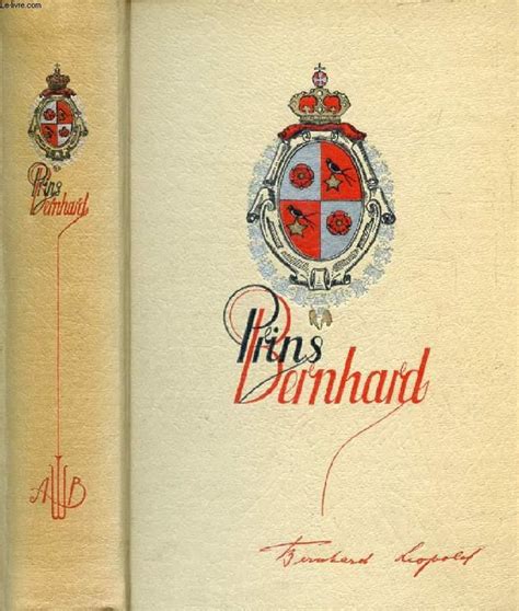 Prins Bernhard Het Vorstelijke Huis Zur Lippe Biesterfeld By Freiherr Von Eppstein Georg