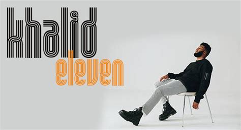 Νέο Τραγούδι Khalid Eleven Soundarts Gr