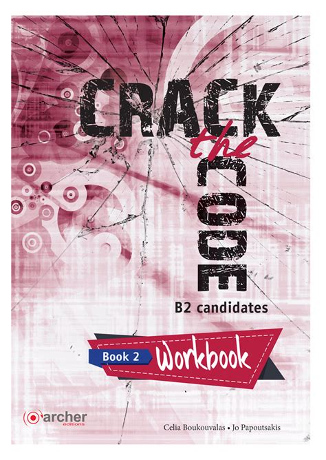 CRACK THE CODE WORKBOOK ArcherEditions