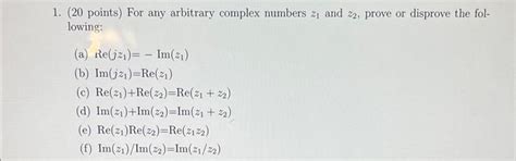 Solved Points For Any Arbitrary Complex Numbers Z Chegg