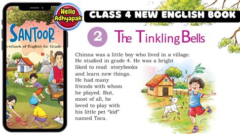 The Tinkling Bells Class 4 English Chapter 2 Helloadhyapak