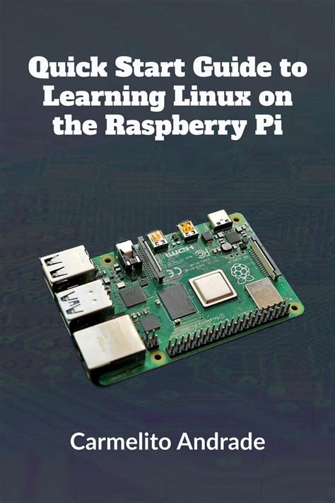 quick start guide to learning linux on the raspberry pi desertcart india
