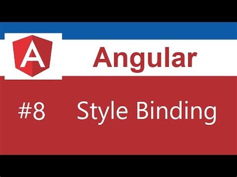 Angular Tutorial 8 Style Binding كورسات كود