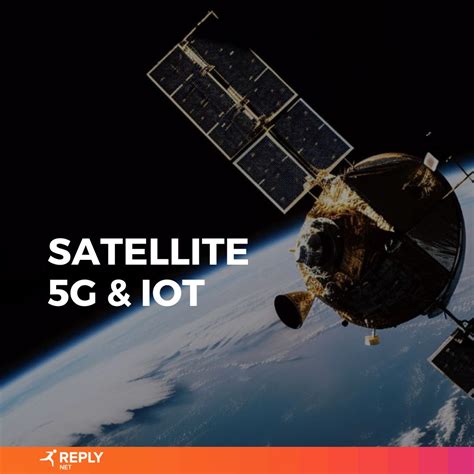 Net Reply On Linkedin Ntn Netreply Satellite 5g Iot