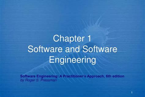 Ppt Chapter 1 Software And Software Engineering Powerpoint