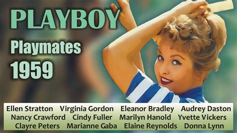 Playboy Playmates 1959 Brief Stories Of Beauties Youtube