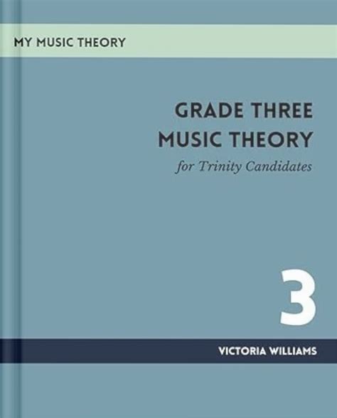 Trinity Grade 3 Music Theory My Music Theory
