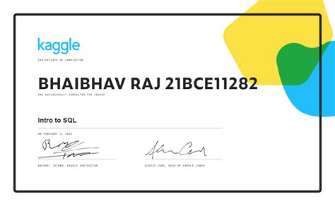 BHAIBHAV RAJ BCE Completed The Intro To SQL Course On Kaggle