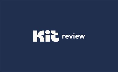 kit previously convertkit review a platform that helps creators