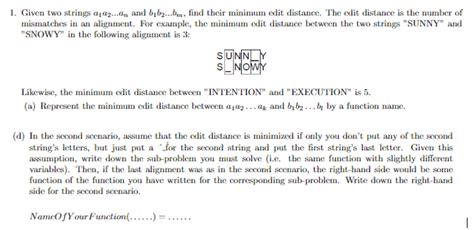 Solved Given Two Strings A1a2an And B1b2bm Find Their