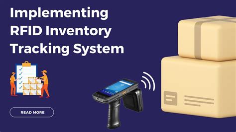 Implementing Rfid Inventory Tracking System A Step By Step Guide