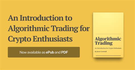 Algorithmic Trading An Introduction For Crypto Enthusiasts