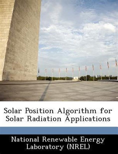 Solar Position Algorithm For Solar Radiation Applications