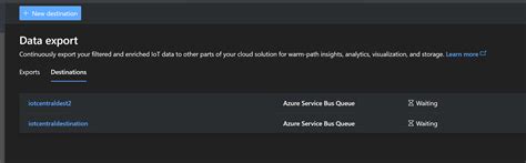 Iot Central Data Export Destination On Waiting Microsoft Community Hub