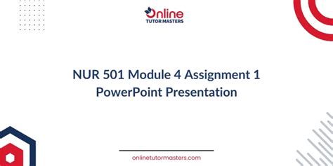 Nur 501 Module 4 Assignment 1 Powerpoint Presentation