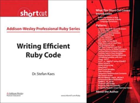 Professional Ruby Series Writing Efficient Ruby Code By Stefan Kaes
