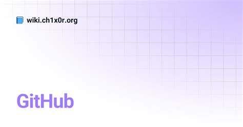 GitHub Wiki Ch X R Org