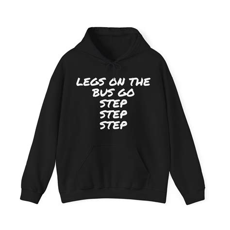 Legs On The Bus Go Step Step Step Cringe Sweatshirt Funny Hoodie Oddly