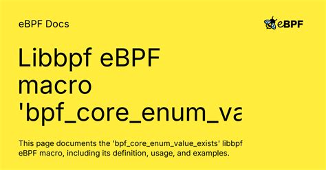 Libbpf Ebpf Macro Bpfcoreenumvalueexists Ebpf Docs