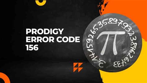 Prodigy Error Code 156 Fix 2025