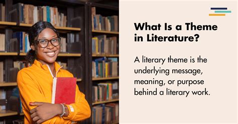 120 Themes In Literature Definition And Examples Fictionary
