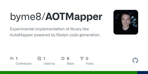 GitHub Byme AOTMapper Experimental Implementation Of Library Like AutoMapper Powered By