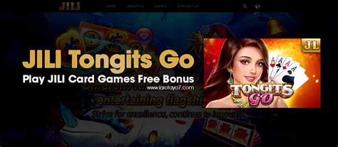 Jili Tongits Go Game Bagong Jili Games 2023 Libreng Bonus At Slot Game With Free 100