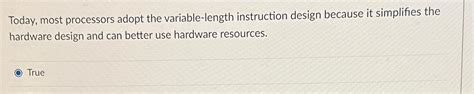 solved today most processors adopt the variable length