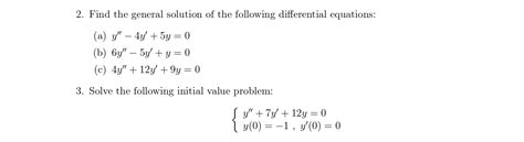 Solved 2 Find The General Solution Of The Following